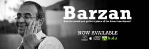 BARZAN – How far would you go for a piece of the American Dream?